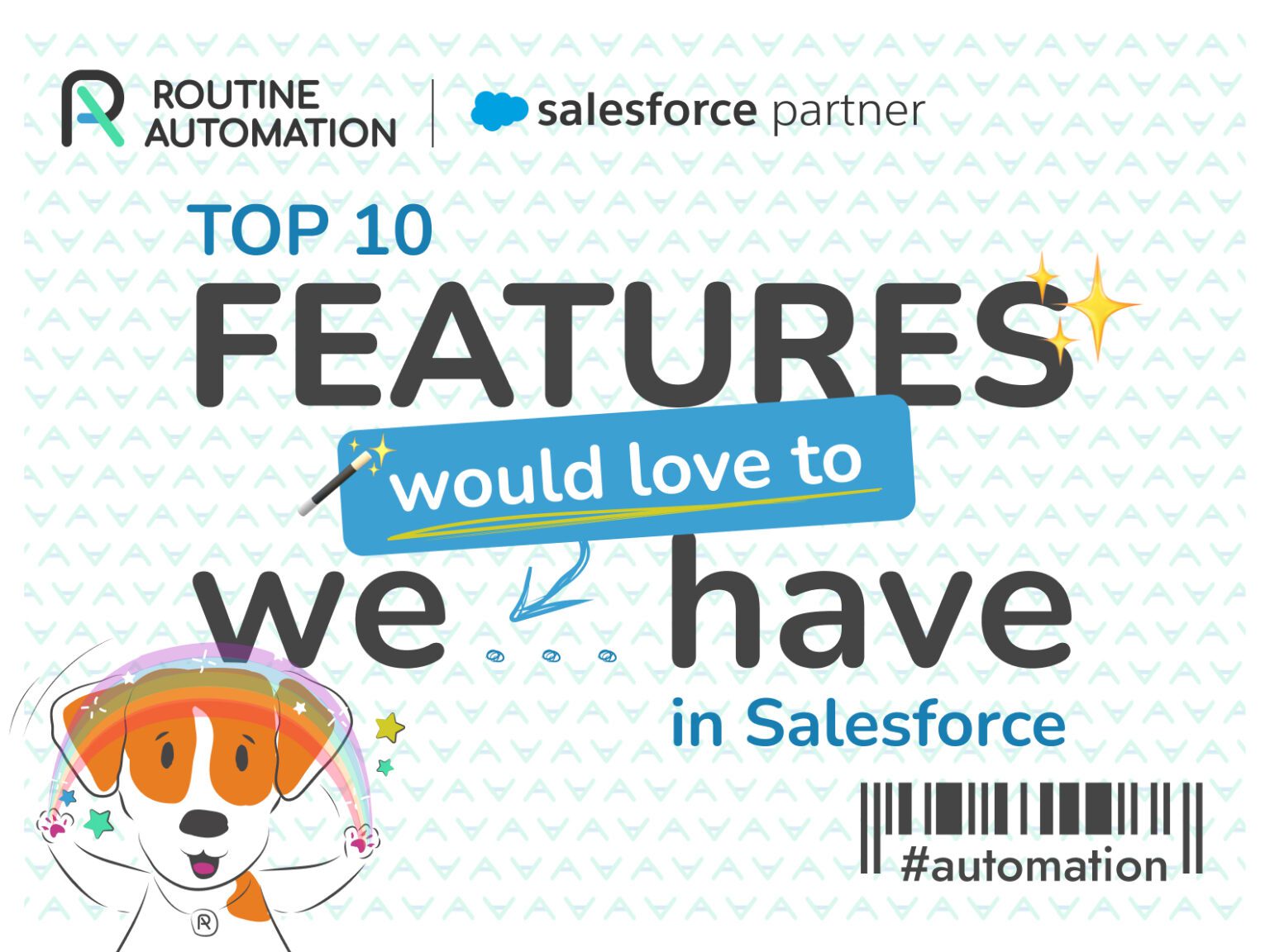 TOP 10 features of Salesforce | Routine Automation