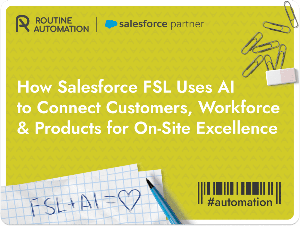 How Salesforce Field Service Lightning (FSL) Uses AI | RA
