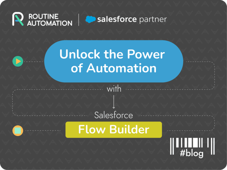 Salesforce Flow Builder Routine Automation