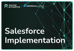 Salesforce Scheduler – Features, Benefits | Routine Automation