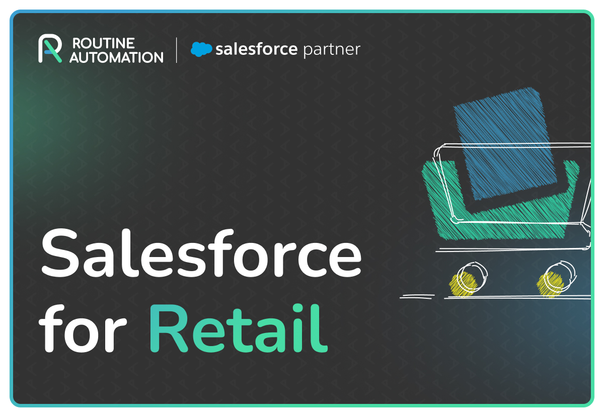 Salesforce for Retail Industry: Cloud, CRM & More | RA