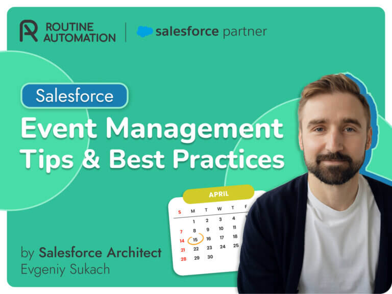 Salesforce Event Management Guide Blog Routine Automation