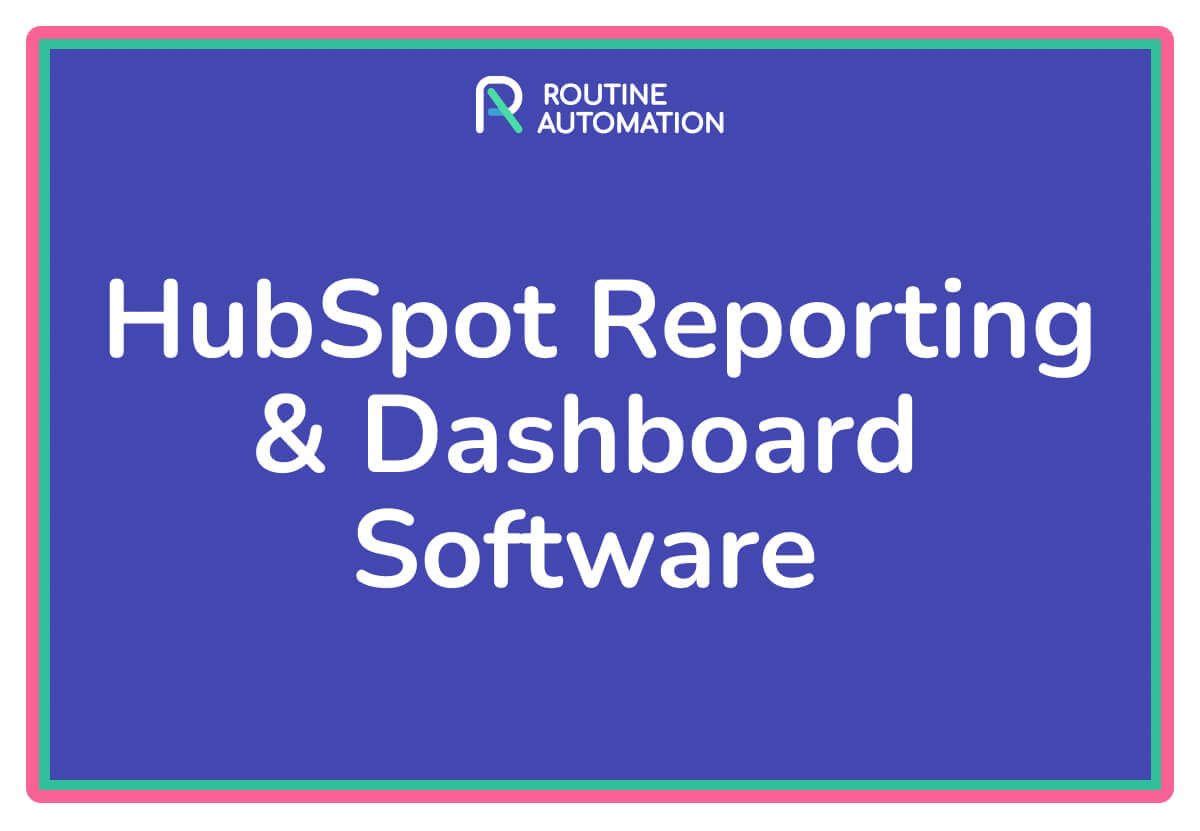 HubSpot Reporting & Dashboards – Custom Reports, Analytics & CRM ...