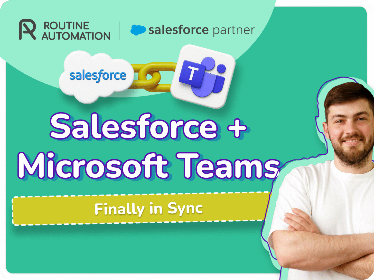 Salesforce and Microsoft Teams Integration: How to Connect, Use, and Automate